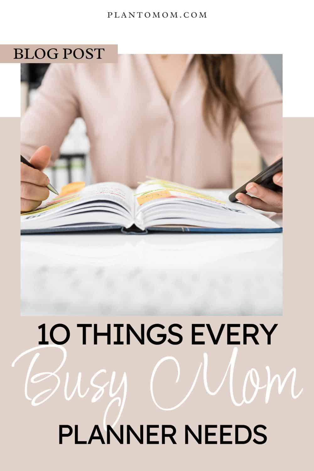 10 essential best features of the perfect organized mom planner - Plan ...